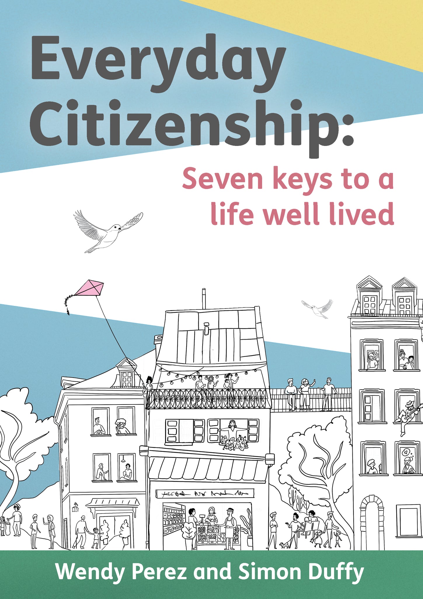 Everyday Citizenship: Seven keys to a life well lived – Red Press